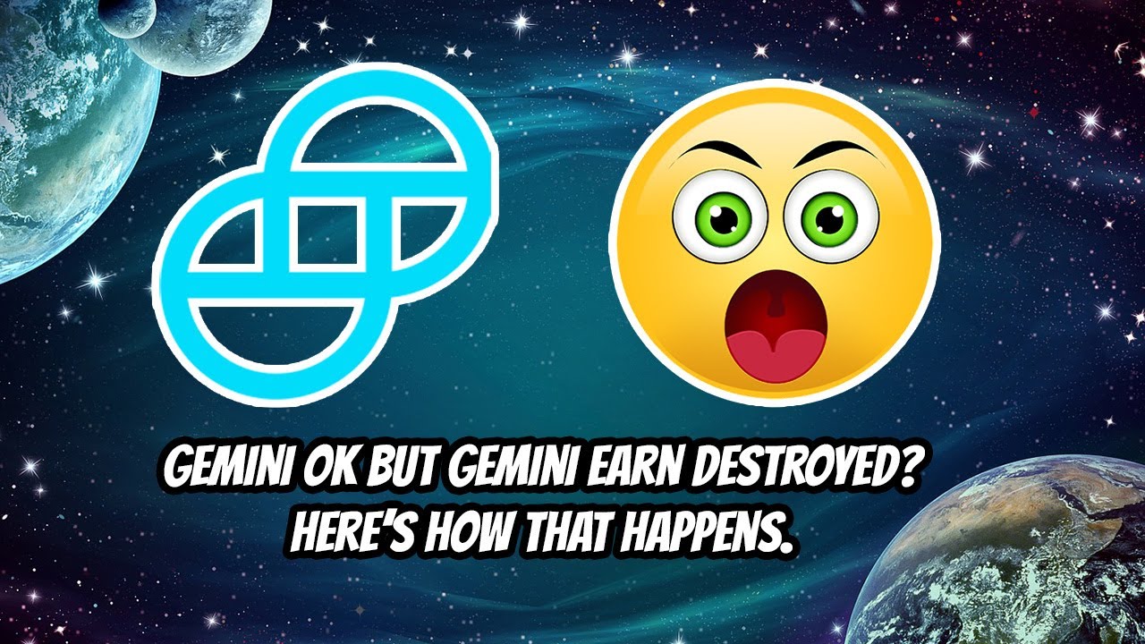 Gemini Okay, but Gemini Earn Destroyed? Here's how that works. - YouTube