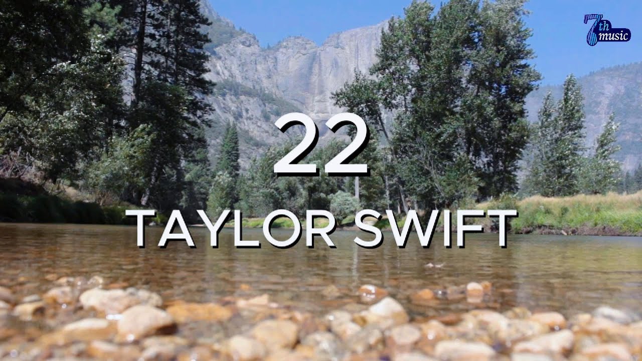 Taylor Swift - 22 - YouTube