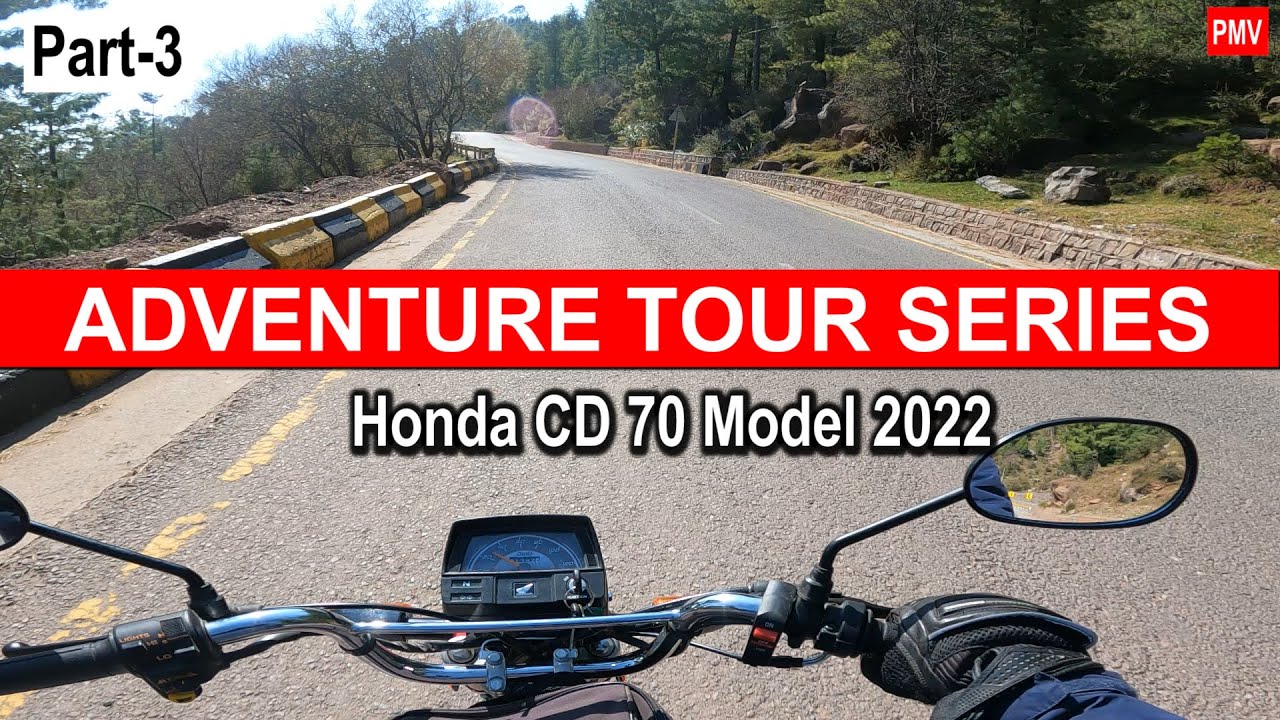 Adventure Tour Honda CD 70 Model 2022 Part 3 - YouTube
