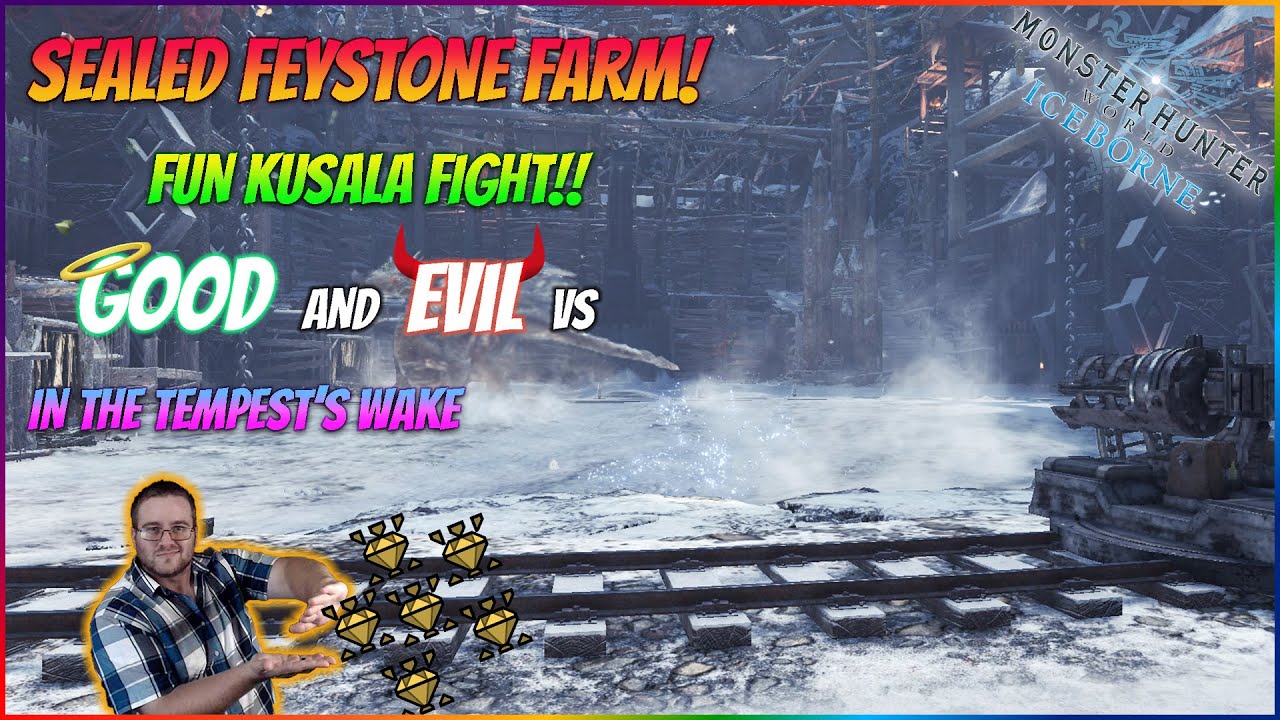 SEALED FEYSTONE FARM AND FUN KUSHALA FIGHT! | MHW Iceborne - YouTube