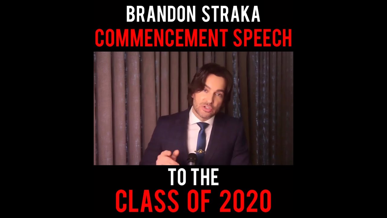 Brandon Straka Commencement Speech I Dear Class of 2020 - YouTube