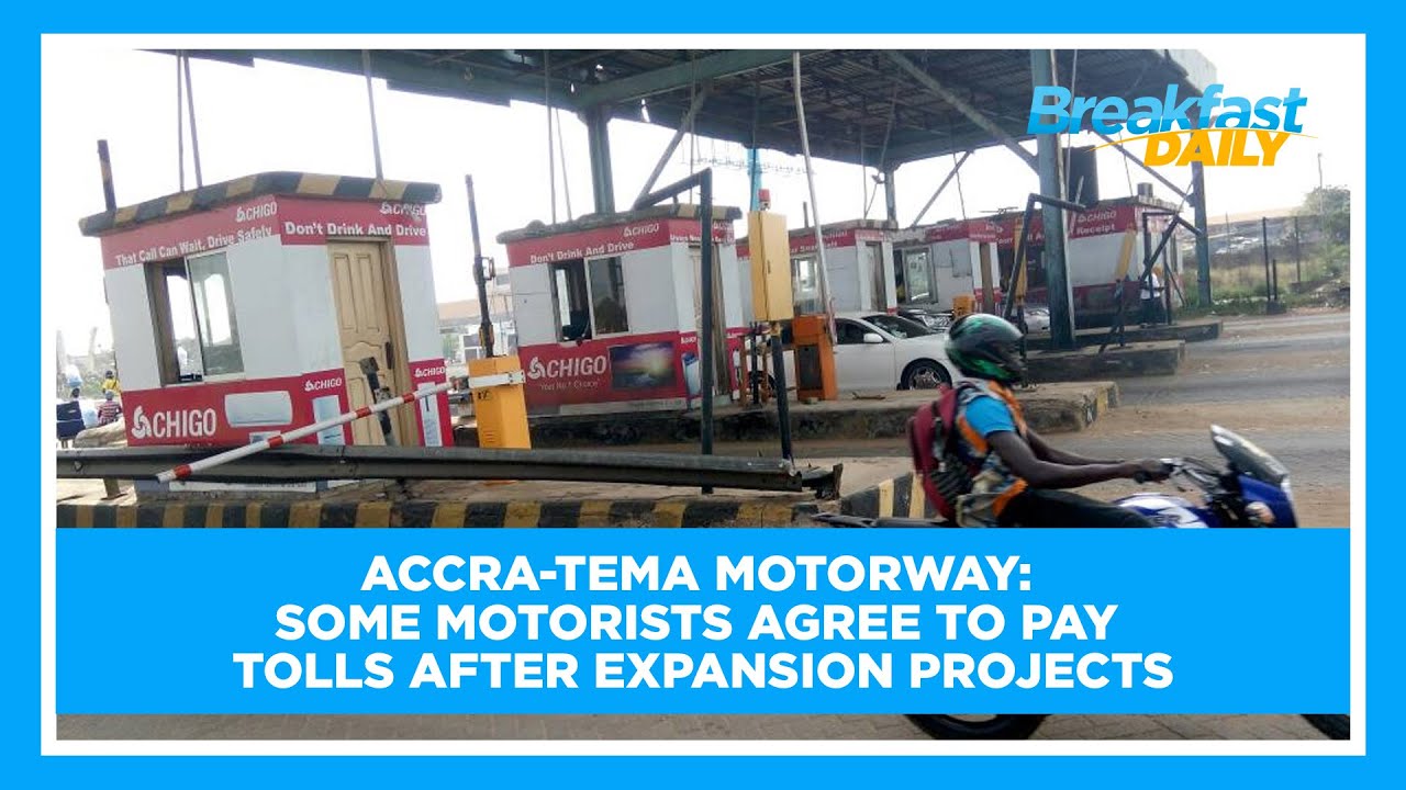 Accra-Tema Motorway: Some Motorists agree to pay tolls after expansion ...