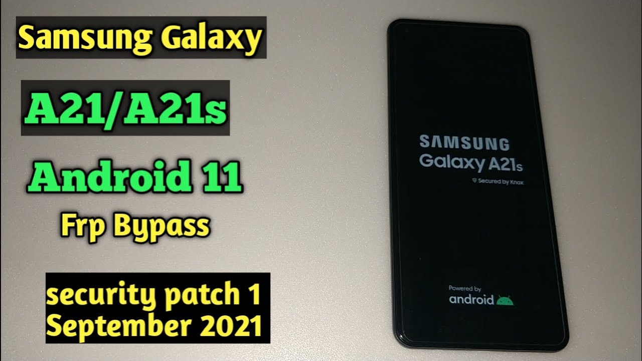 Samsung Galaxy A21/A21s Frp Bypass Android 11 - YouTube