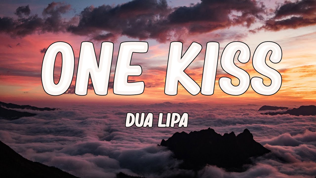 Calvin Harris, Dua Lipa - One Kiss (Lyrics) 🎵 - YouTube
