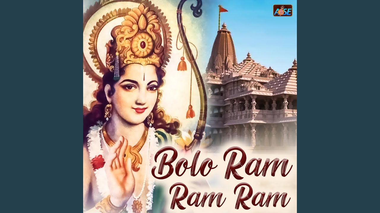 Bolo Ram Ram Ram - YouTube