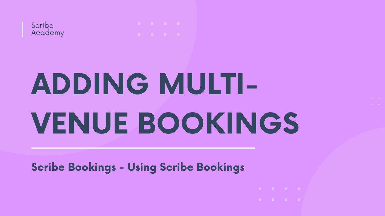 Adding Multi-Venue Bookings - YouTube