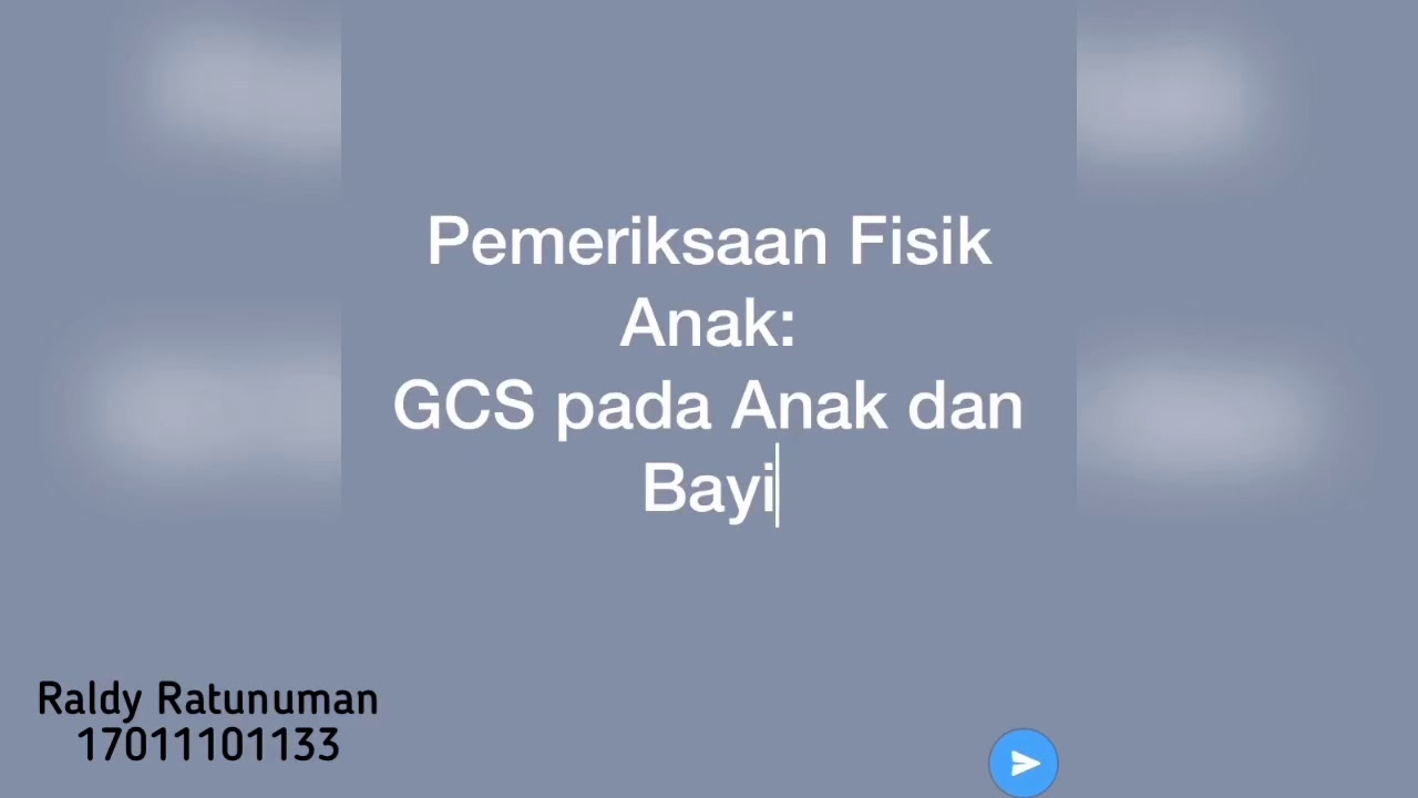 Pemeriksaan Fisik Anak: Pediatric GCS | OSCE GUIDE - YouTube