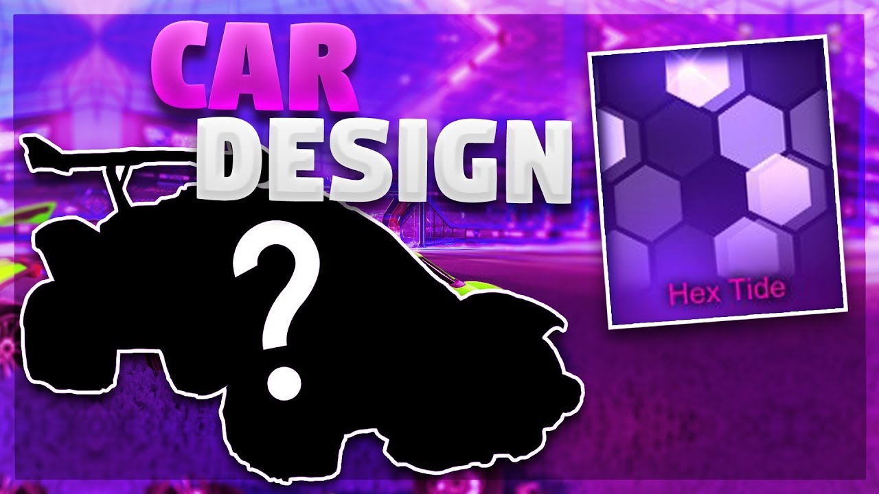 BEST Hex Tide Car Designs On Rocket League - YouTube