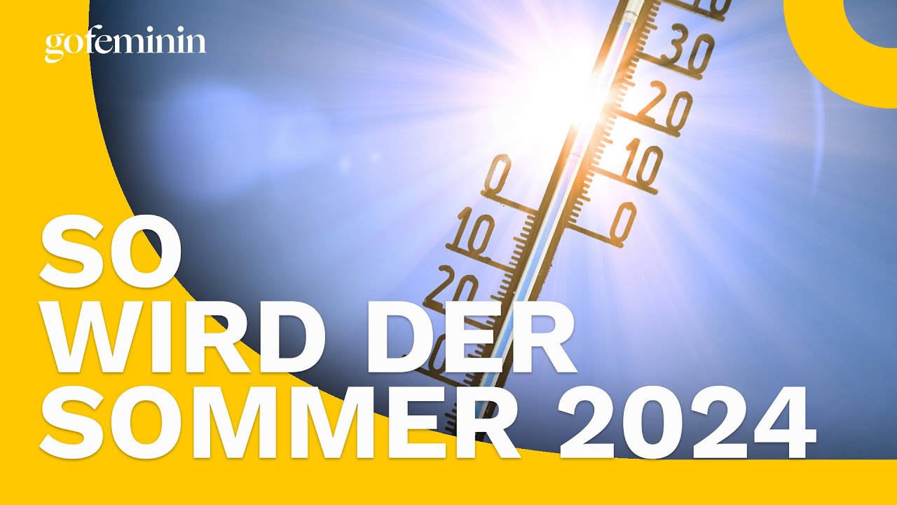 Wie Wird Der Sommer