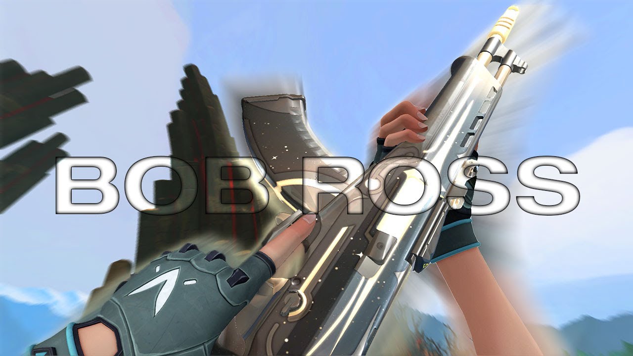 BOB ROSS - conscience // Valorant Montage - YouTube