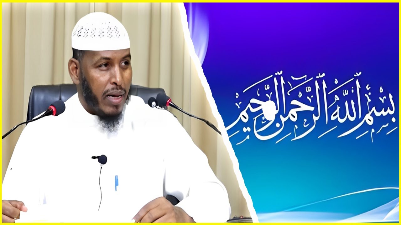 Bisinka Iyo Xamdalada Waxyabo Aan Lagu Bilaabayn - Sh.barbaraawi ...