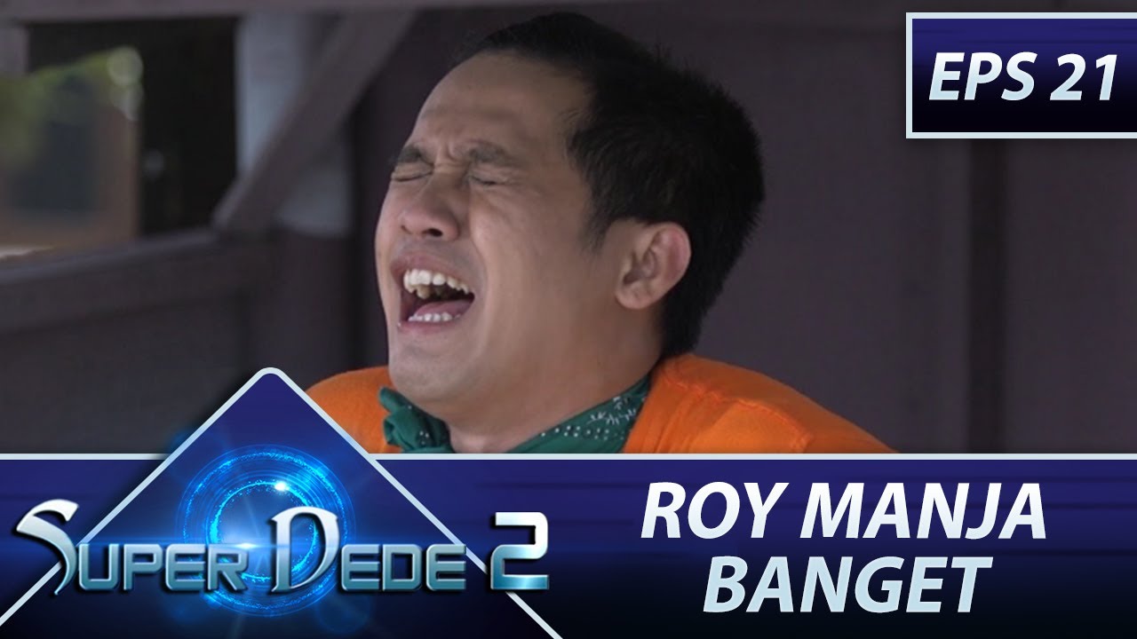 Putri Liat Dede Berubah Jadi Superhero - Super Dede Season 2 Eps 21 ...