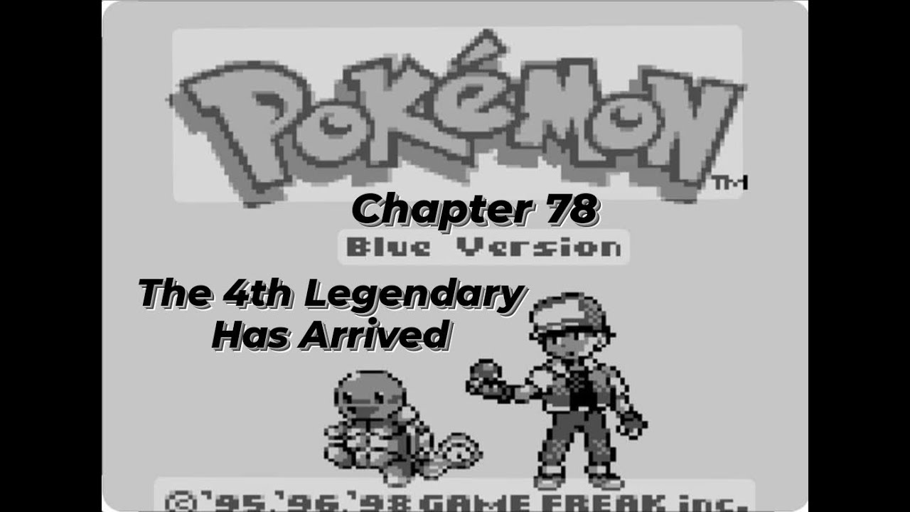 Pokemon Blue: The 4th Legendary Has Arrived - YouTube