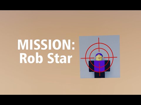 [Star500Gaming] MISSION : Rob Star - YouTube