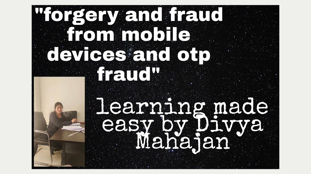 #cybercrime #learningmadeeasybydivyamahajan forgery and fraud from ...