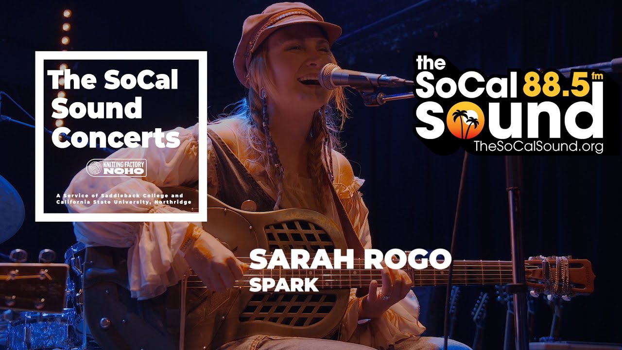 Sarah Rogo - Spark (Live from 88.5FM The SoCal Sound) - YouTube