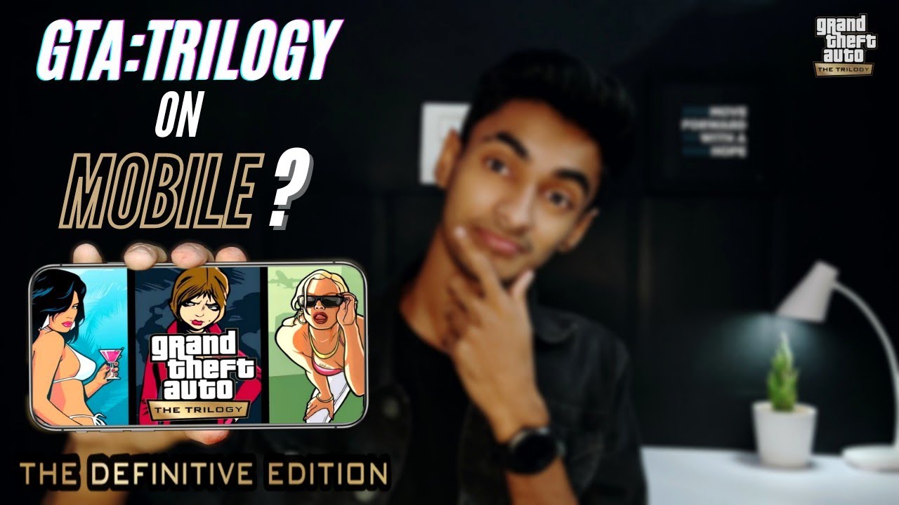 GTA Trilogy: The Definitive Edition Release Date Confirmed For Android ...