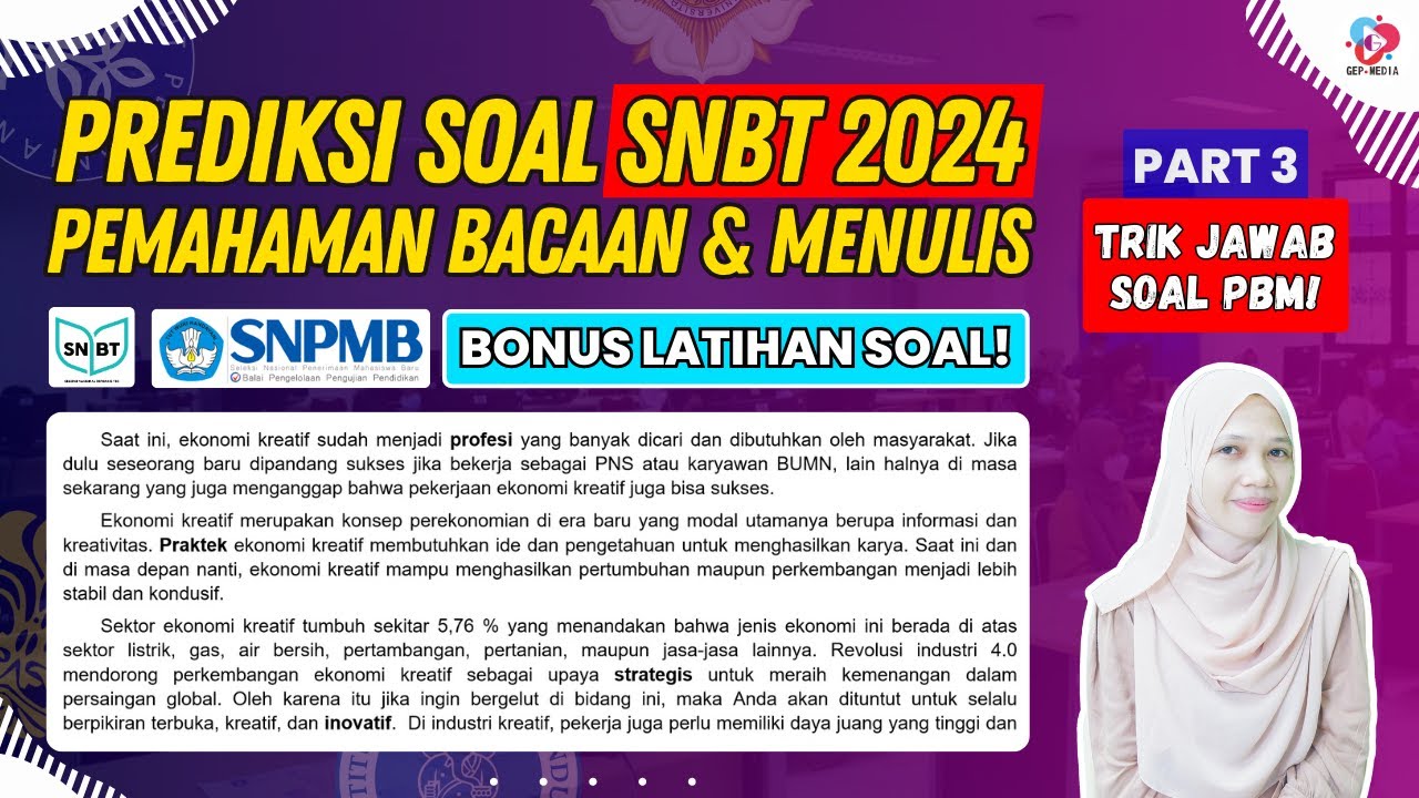 PREDIKSI SOAL TPS UTBK SNBT 2024 PEMAHAMAN BACAAN DAN MENULIS PART 3 ...