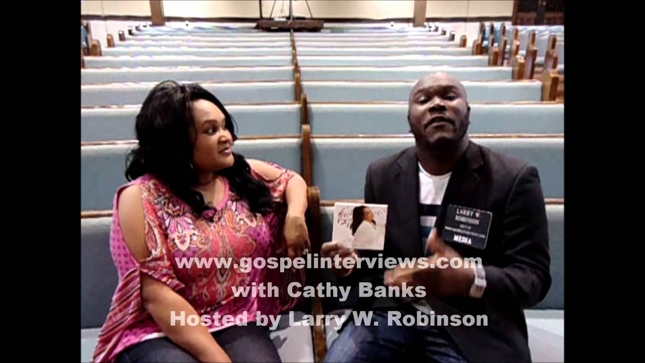 Cathy Banks talks about her RELATIONSHIP with Larry W. Robinson. - YouTube