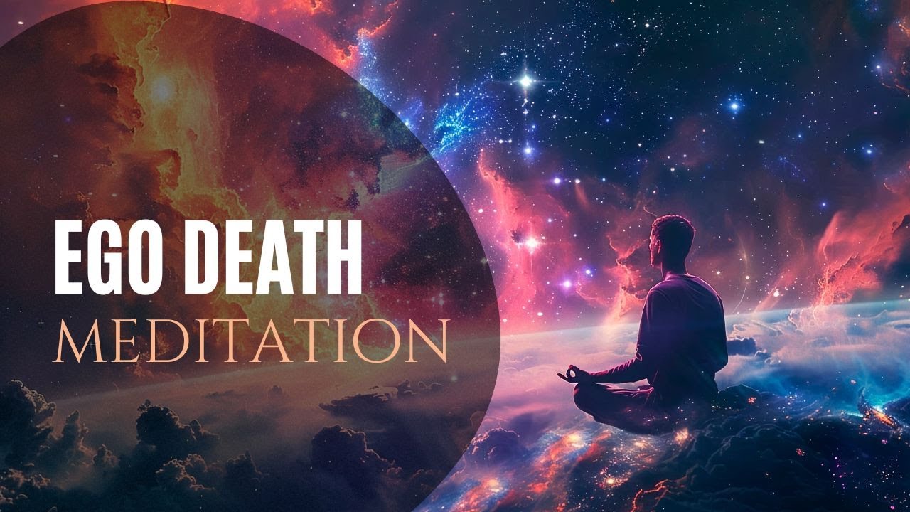 How to Achieve Ego Death Through Meditation | 5-Step Ego Death ...