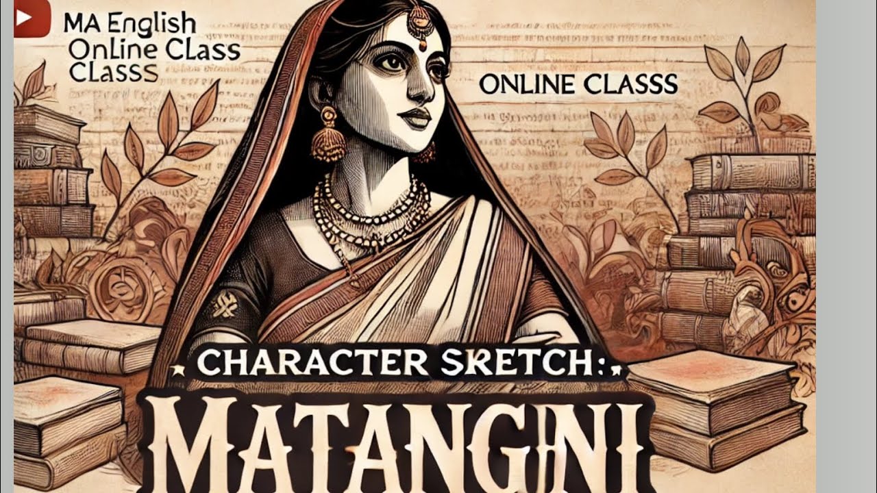 Character sketch of Matangini, Rajmohan’s Wife, MA English - YouTube