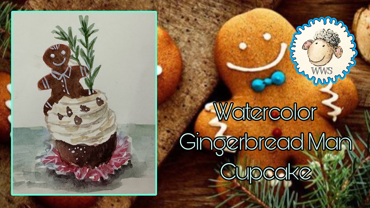 Gingerbread Man Cupcake in Watercolor | Watercolor Tutorial #christmas ...