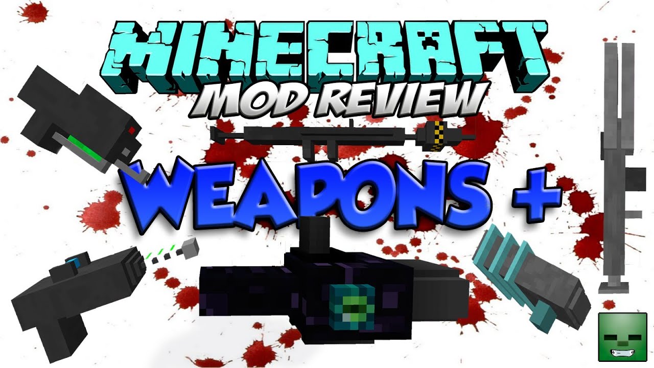 WEAPONS PLUS MOD MINECRAFT 1.7.2 y 1.7.10 | SUPER ARMAS! | MINECRAFT ...