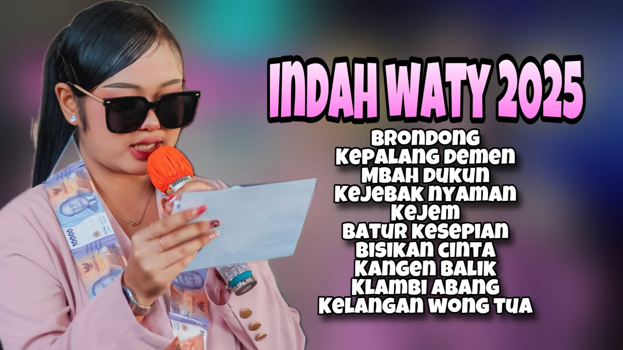 Brondong Indah waty ‼️ INDAH WATY FULL ALBUM TERBARU 2025 kumpulan lagu ...