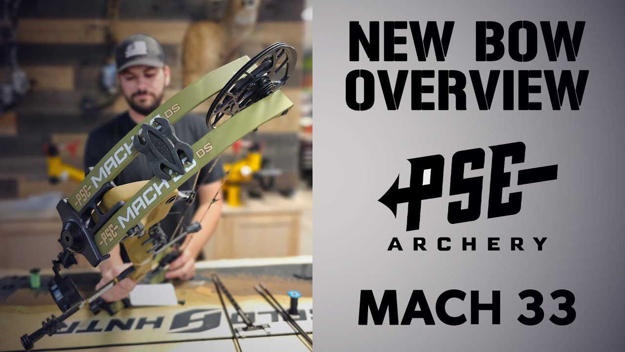 2025 PSE Archery MACH 33 Overview Huntnhouse.com - YouTube