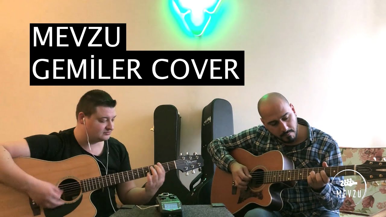 Mevzu - Gemiler (Teoman - Orhan Atasoy cover) - YouTube