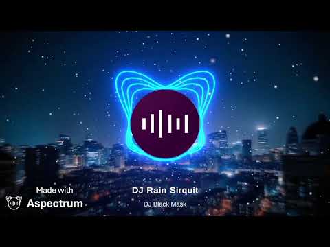 DJ Rain Sirquit #dj #djremix 