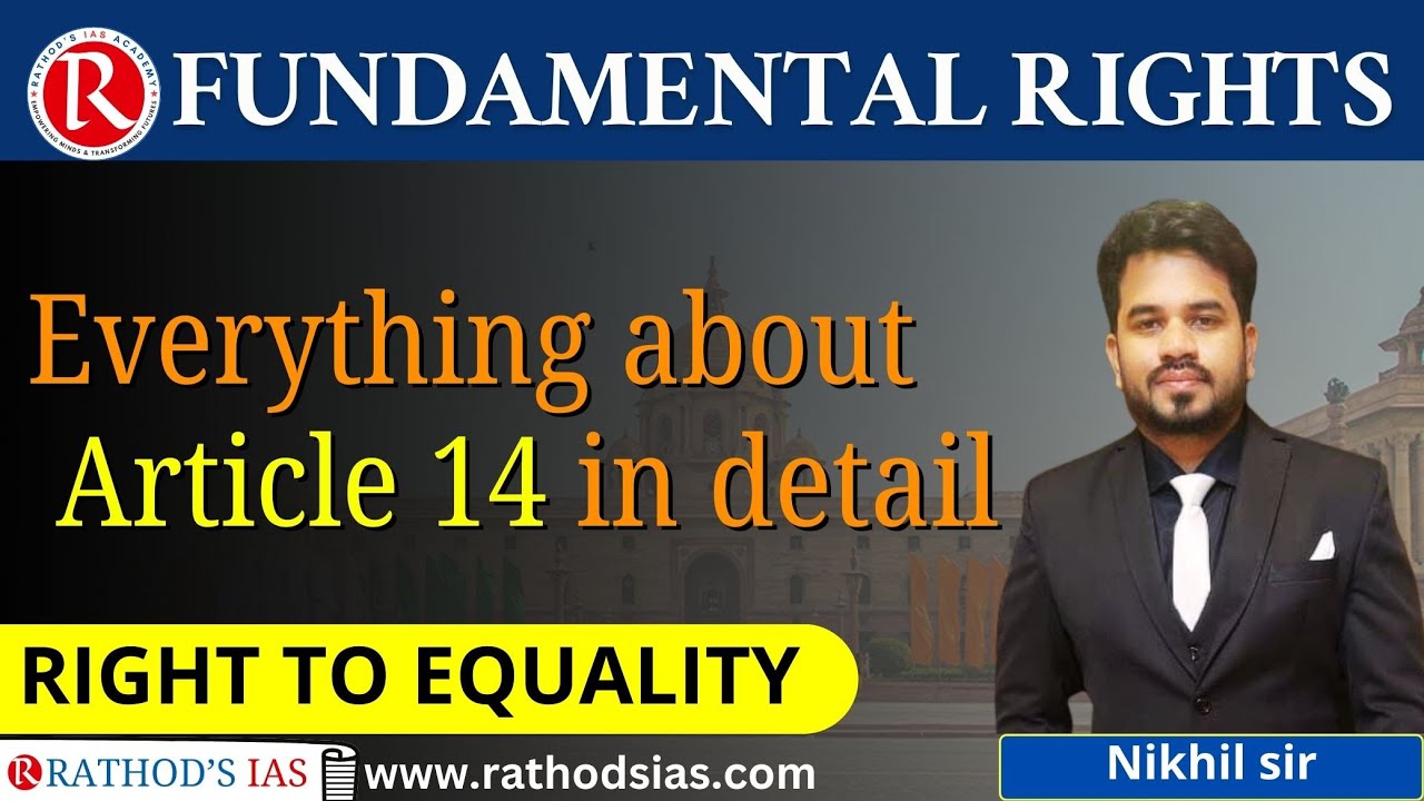 RIGHT TO EQUALITY / FUNDAMENTAL RIGHTS / Indian Polity UPSC IAS - YouTube