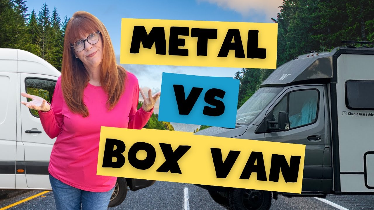 Box Van vs. Metal Van: The Ultimate Van Life Showdown - YouTube