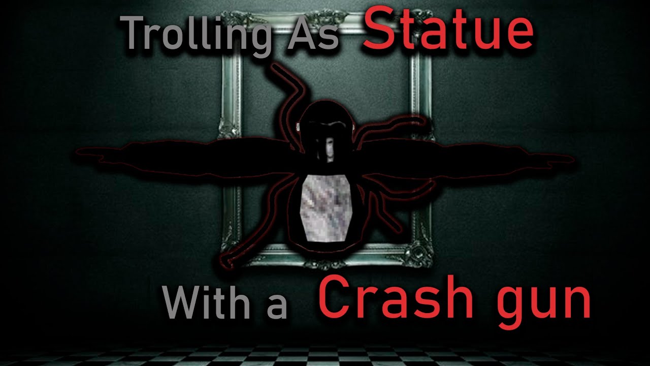 Trolling As Statue | But with a Crash gun in Gorilla Tag - YouTube