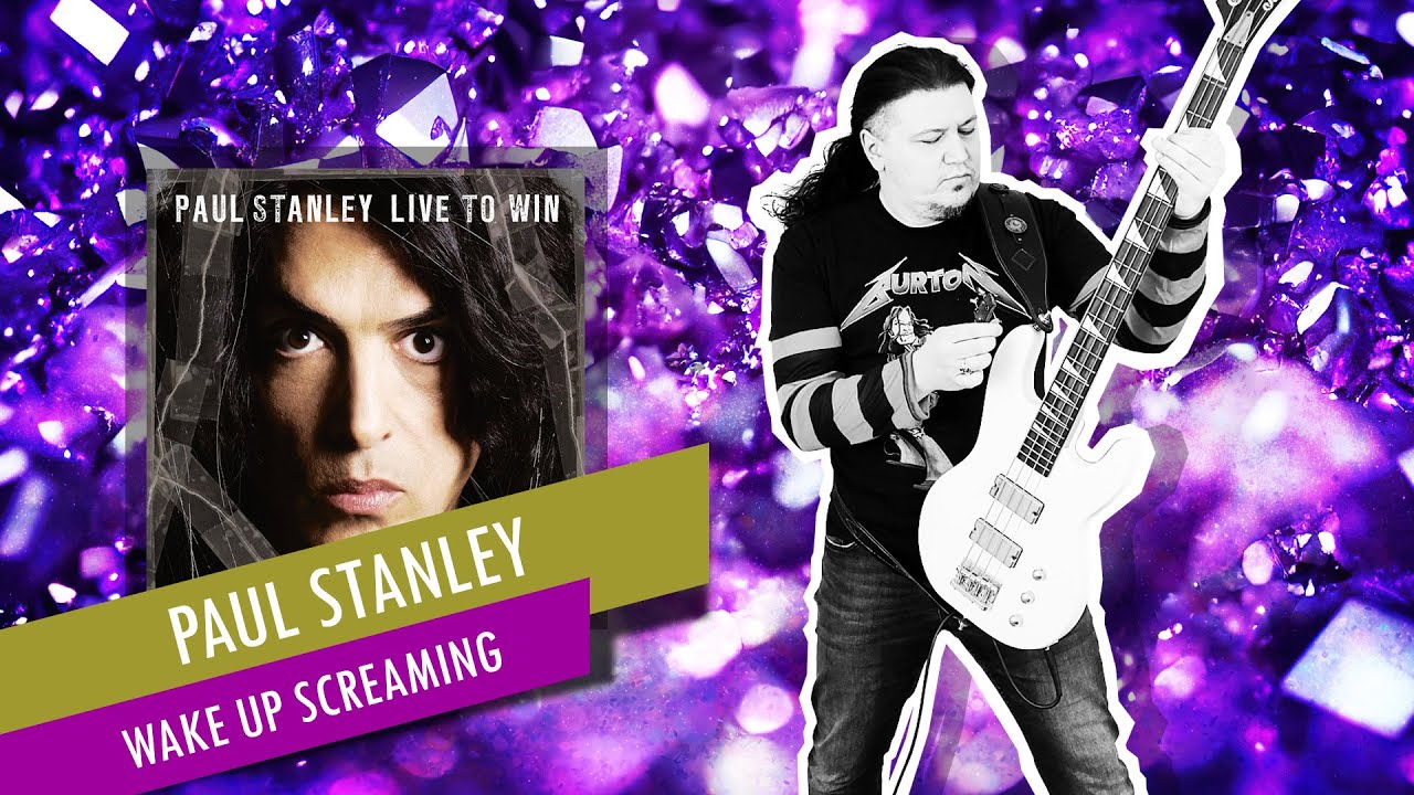 Wake Up Screaming by Paul Stanley | Bass Cover with Tab - YouTube