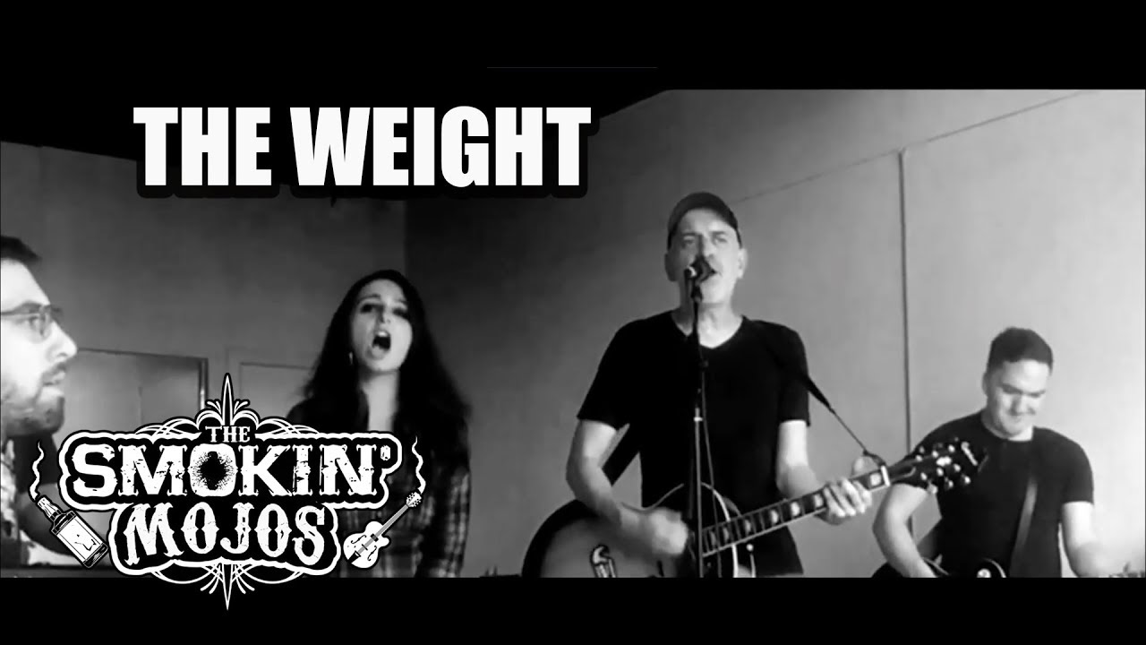 The Weight cover by The Smokin' Mojos - YouTube