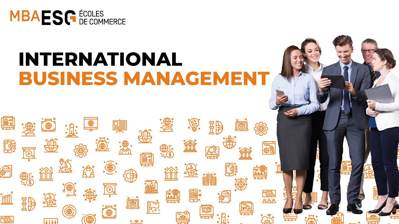 MBA ESG Global Programs | Why International Business? - YouTube