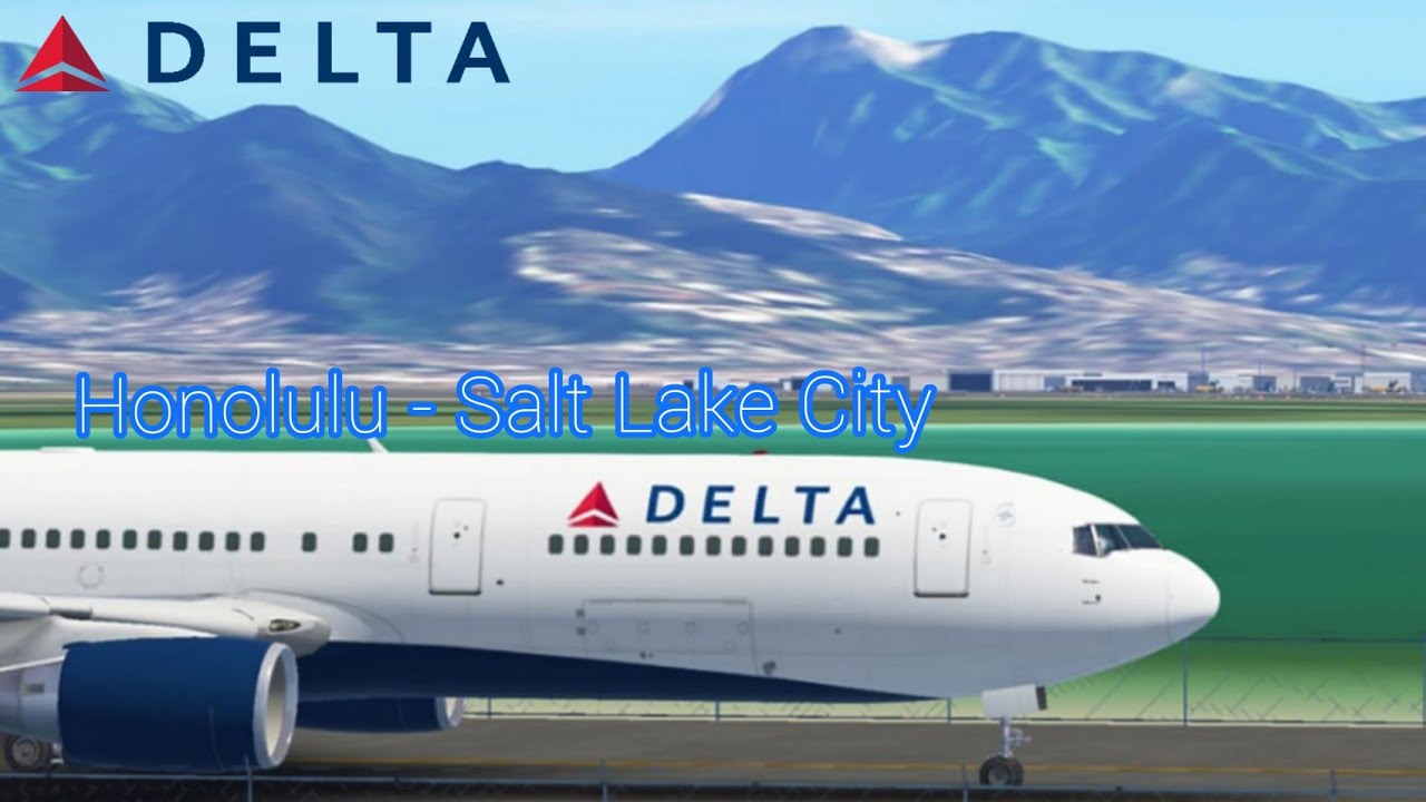 [Infinite Flight] Delta Airlines || Honolulu - Salt Lake City || Boeing ...
