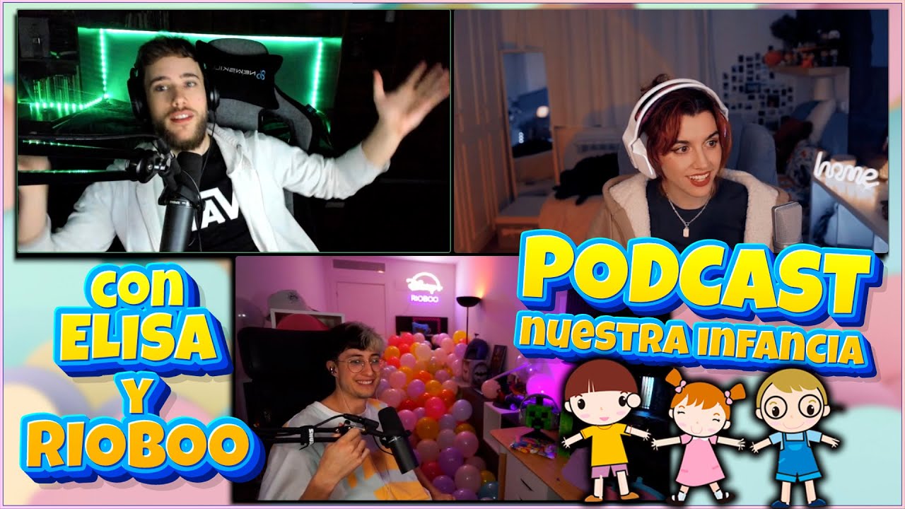 Anécdotas de la infancia con ElisaWaves y Rioboo 🎙️ PODCAST - YouTube