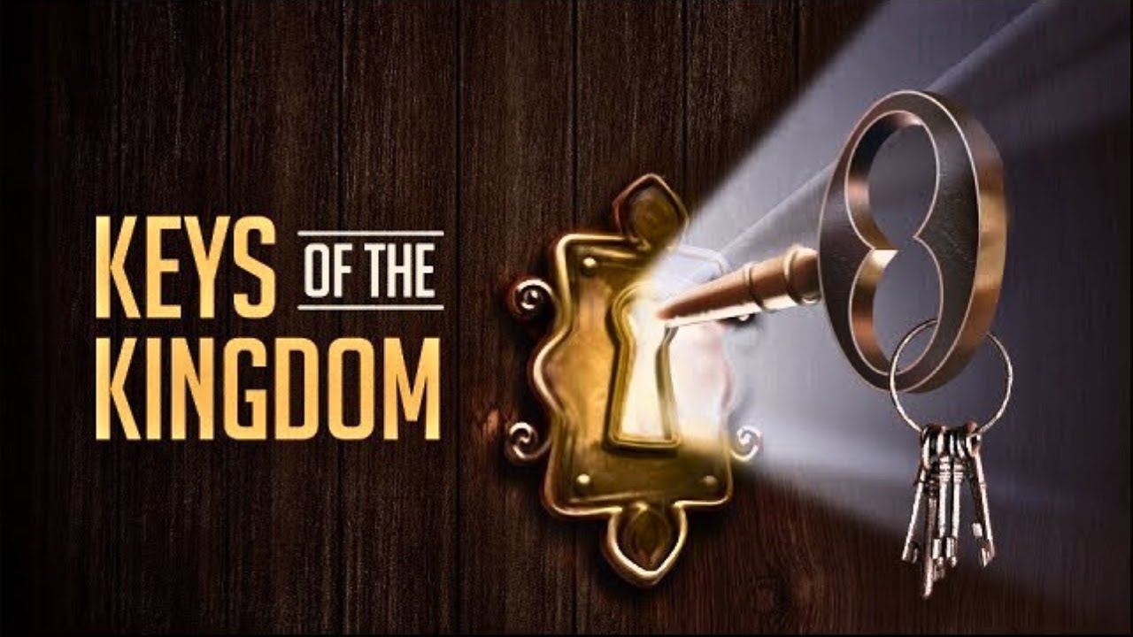 Series: Kingdom of God | Keys of the kingdom of Heaven | with Pastor ...