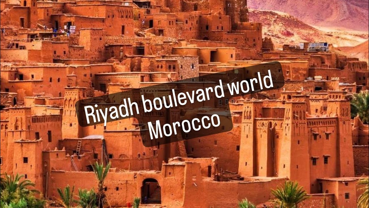 Riyadh boulevard world (Morocco)| Riyadh season | Sundus nabeel - YouTube