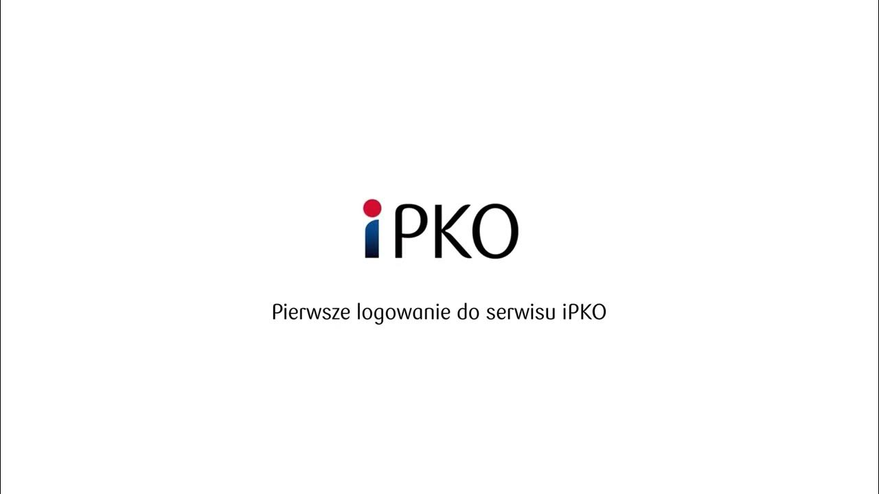 Jak pierwszy raz zalogować się do serwisu iPKO? | PKO Bank Polski - YouTube