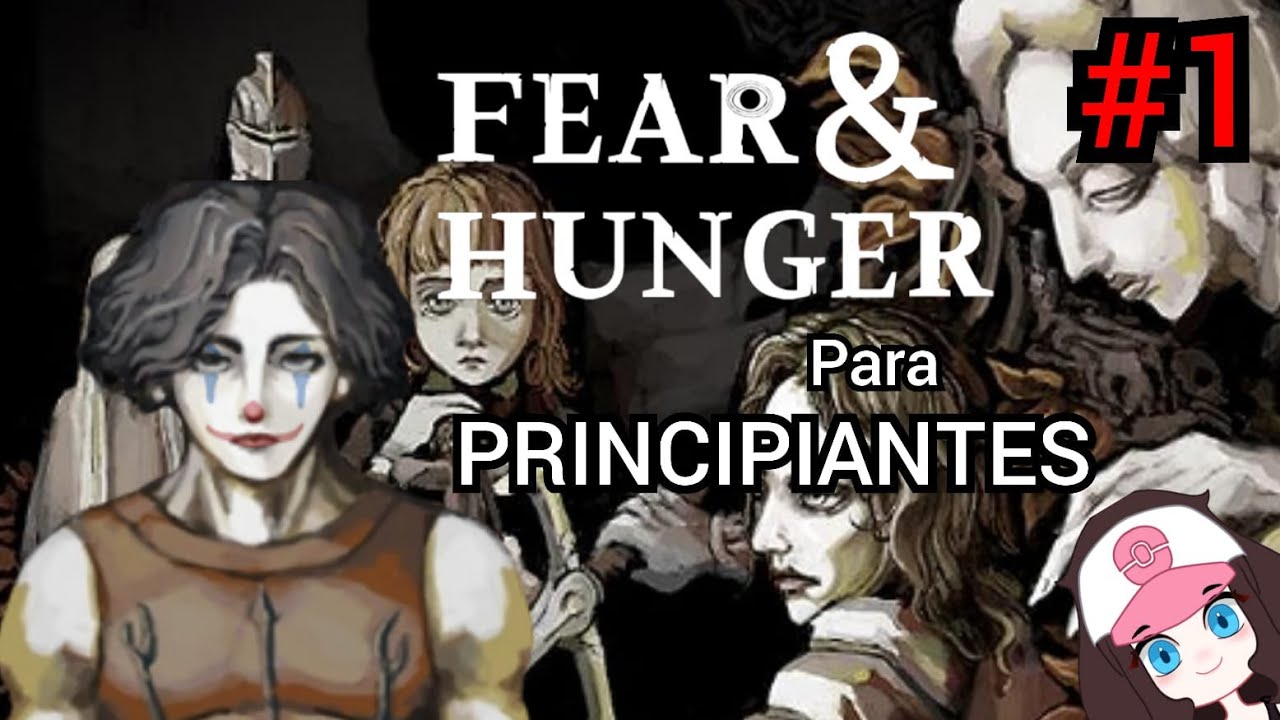 Tutorial - FEAR and HUNGER para PRINCIPIANTES - Efectos de Estado y ...