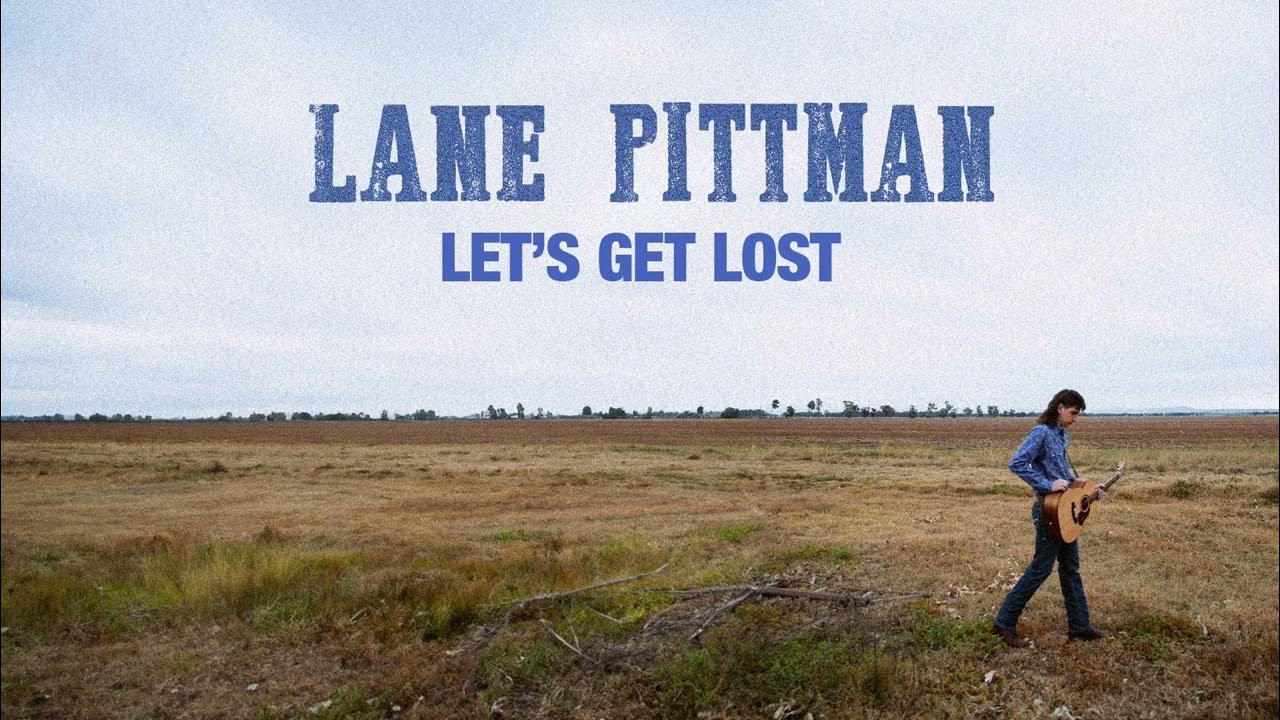 Lane Pittman - Let's Get Lost (Official Audio) - YouTube
