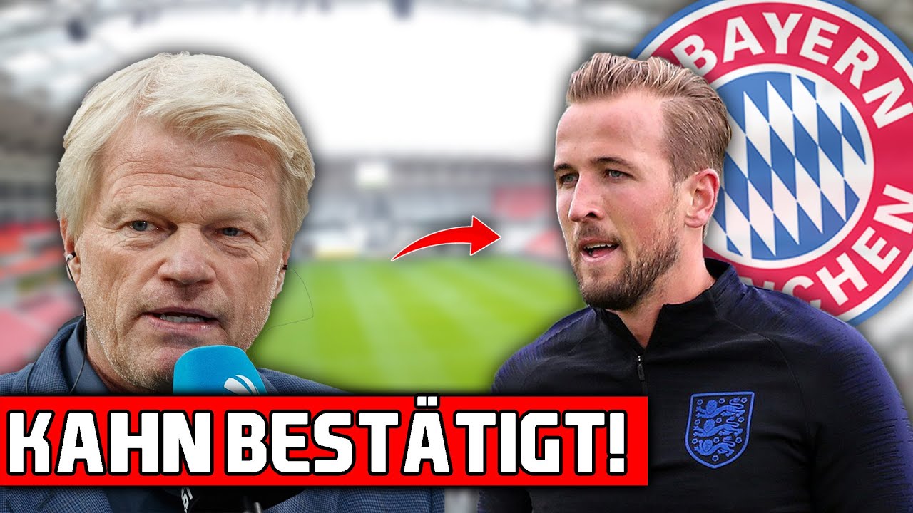Oliver Kahn gibt STATEMENT zu Harry Kane ab! Bayern-Bosse wollen ...