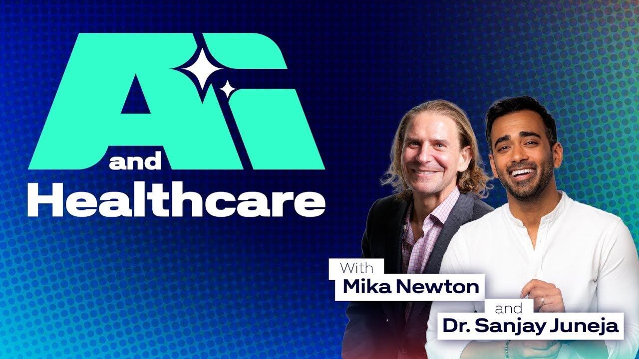 TRAILER: AI and Healthcare—with Mika Newton and Dr. Sanjay Juneja - YouTube