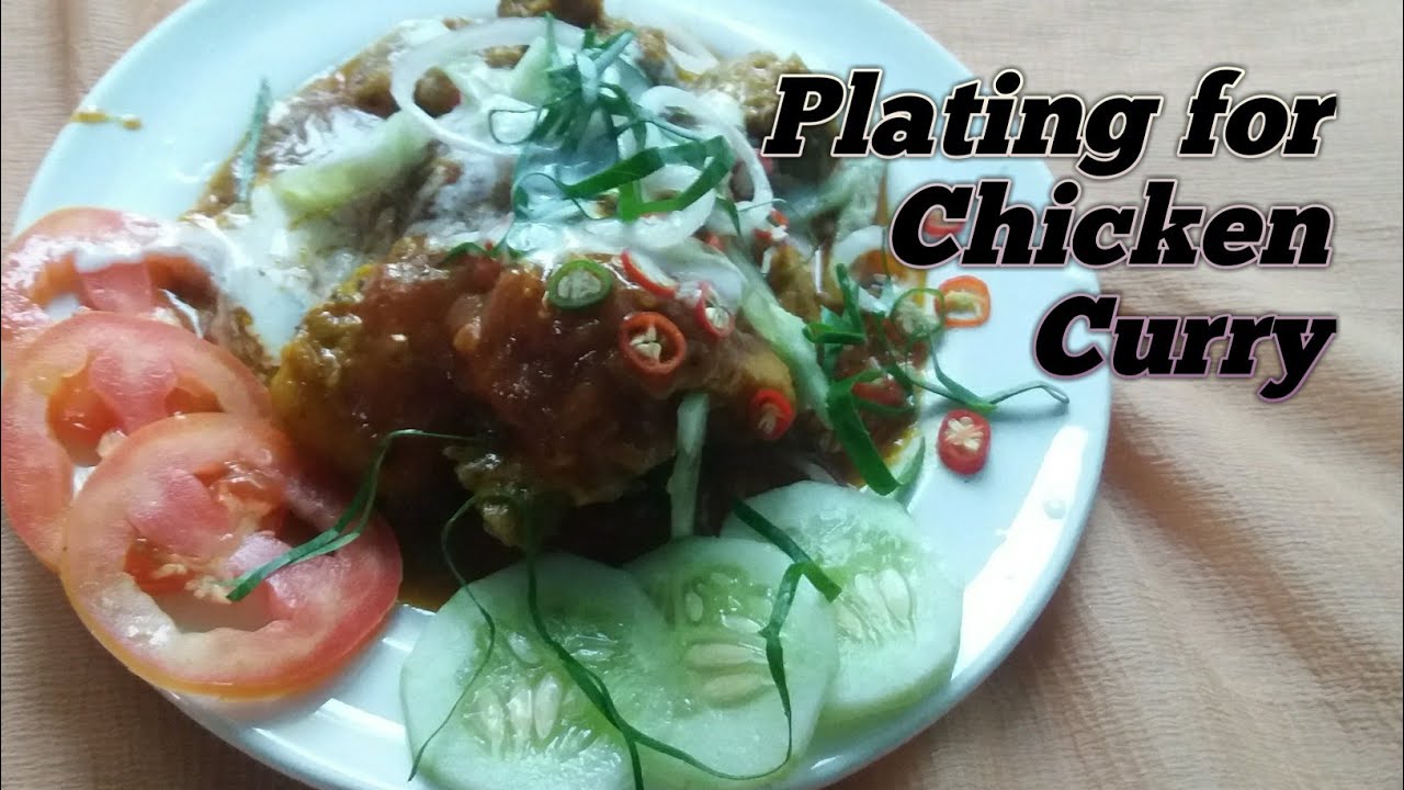 chicken curry garnishing, Plating for chicken curry, How do you garnish ...