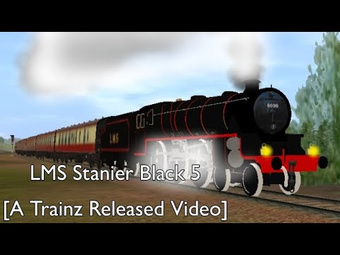 LMS Stanier Black 5 Remastered Released [A Trainz Released Video] - YouTube