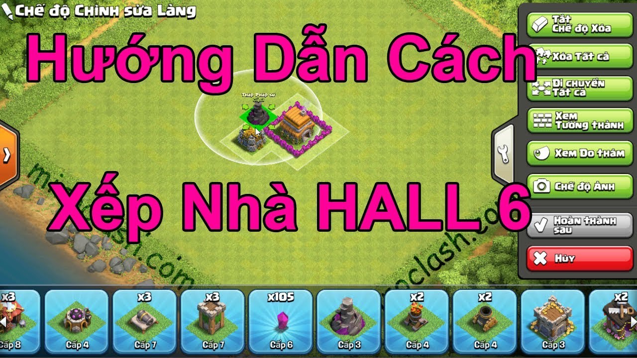 |Clash Of Clans| Hướng Dẫn Cách Xếp Nhà HALL 6 - YouTube