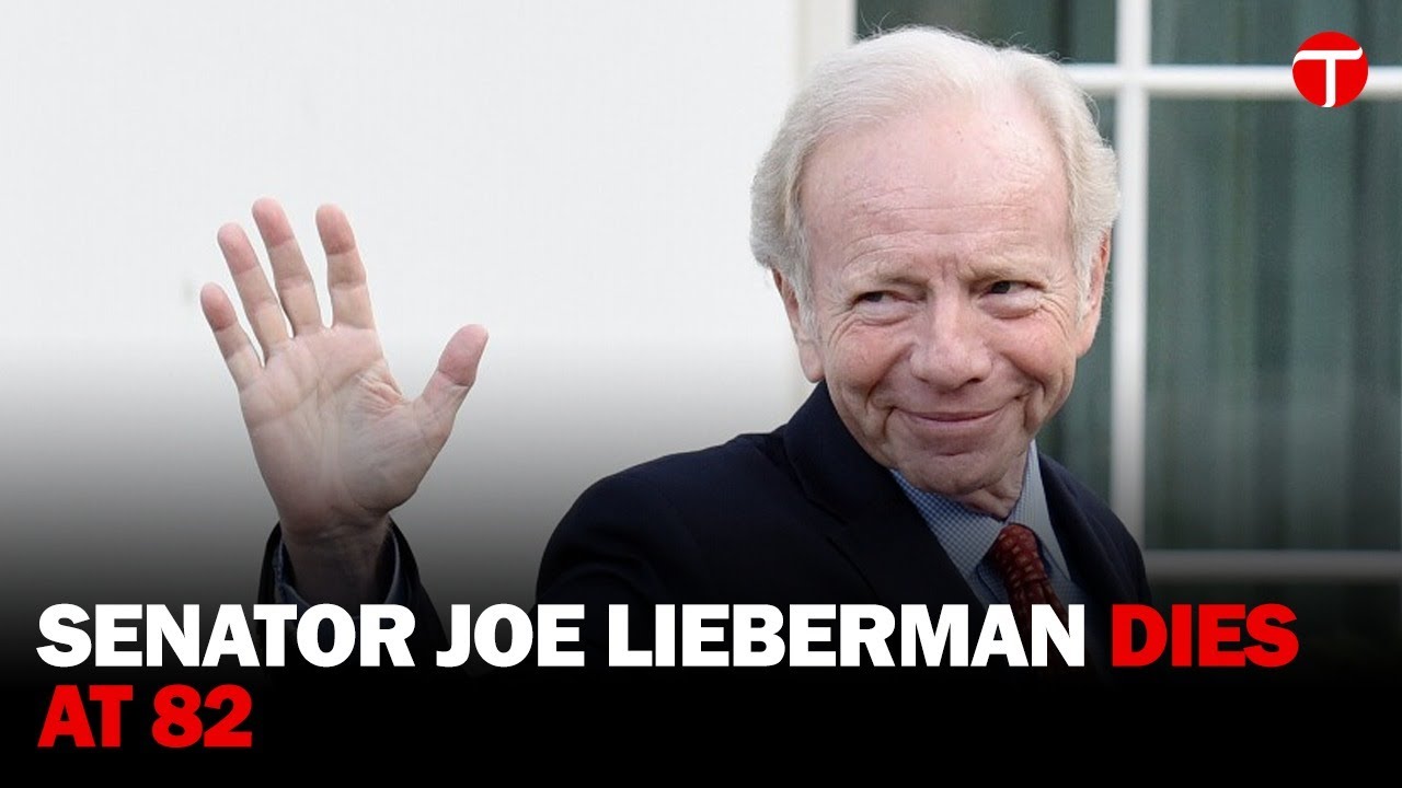 U.S. Senator Joe Lieberman Dies at 82 - YouTube
